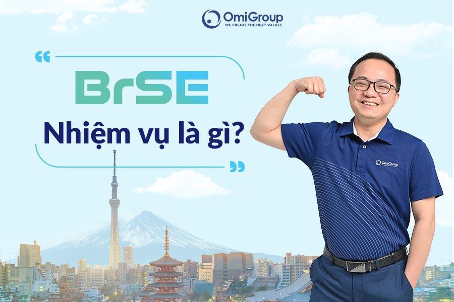 “Chuyện nghề BrSE”: Hiểu đúng, Làm chuẩn!